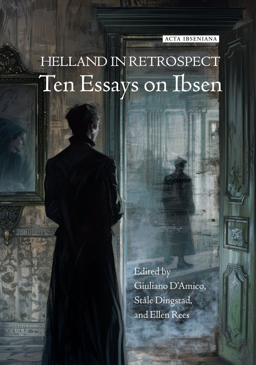 D'Amico, Dingstad and Rees (eds.): Helland in Retrospect – Novus forlag